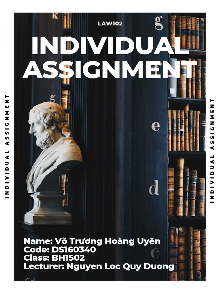 Individual Assignment (LAW102) - Võ Trương Hoàng Uyên - DS160340 | PDF