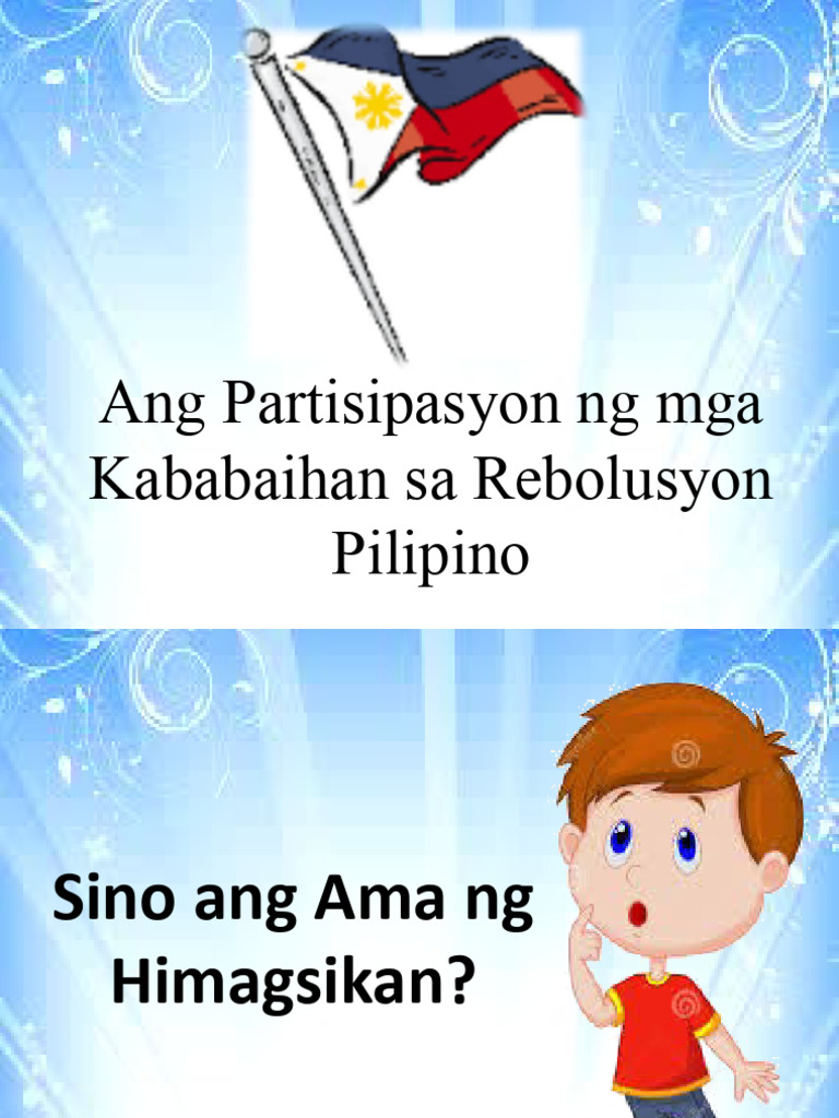 AP 6 - Q1 - Ang Partisipasyon NG Mga Kababaihan Sa Rebolusyon Pilipino ...