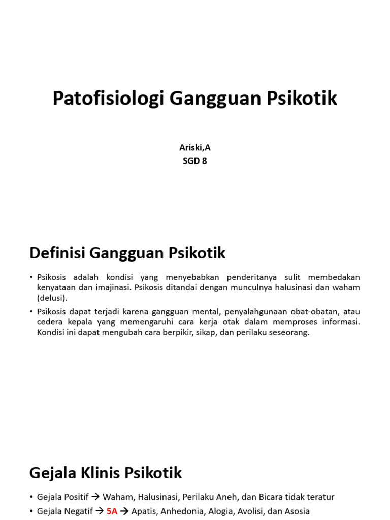 Teori Patofisiologi Gangguan Psikotik - Ariski | PDF