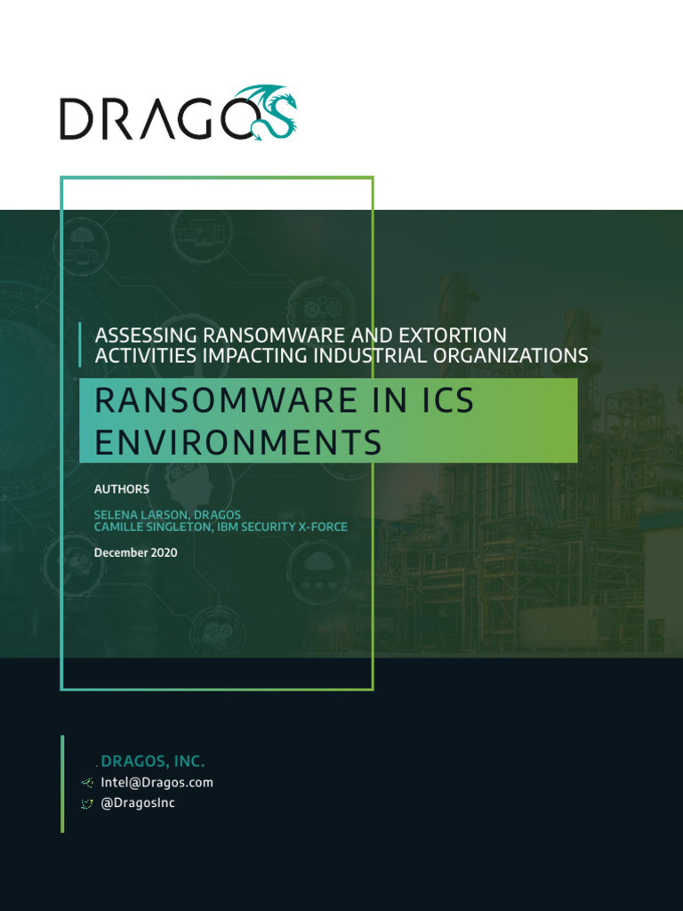 Ransomware in ICS Environments - Dragos 2020 | PDF | Computers