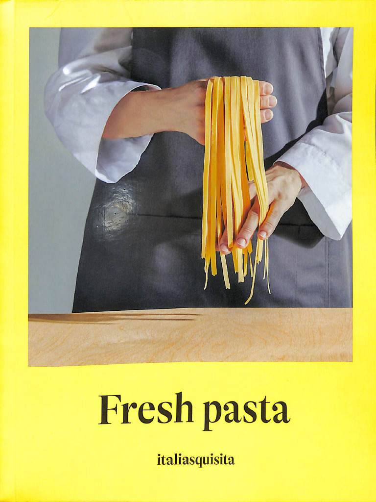 Fresh Pasta (Alessandro Massi, Carlo Spinelli) (Z-Library) | PDF