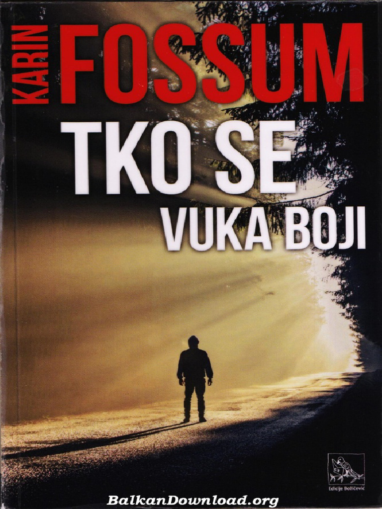 Karin Fossum - Tko Se Vuka Boji | PDF