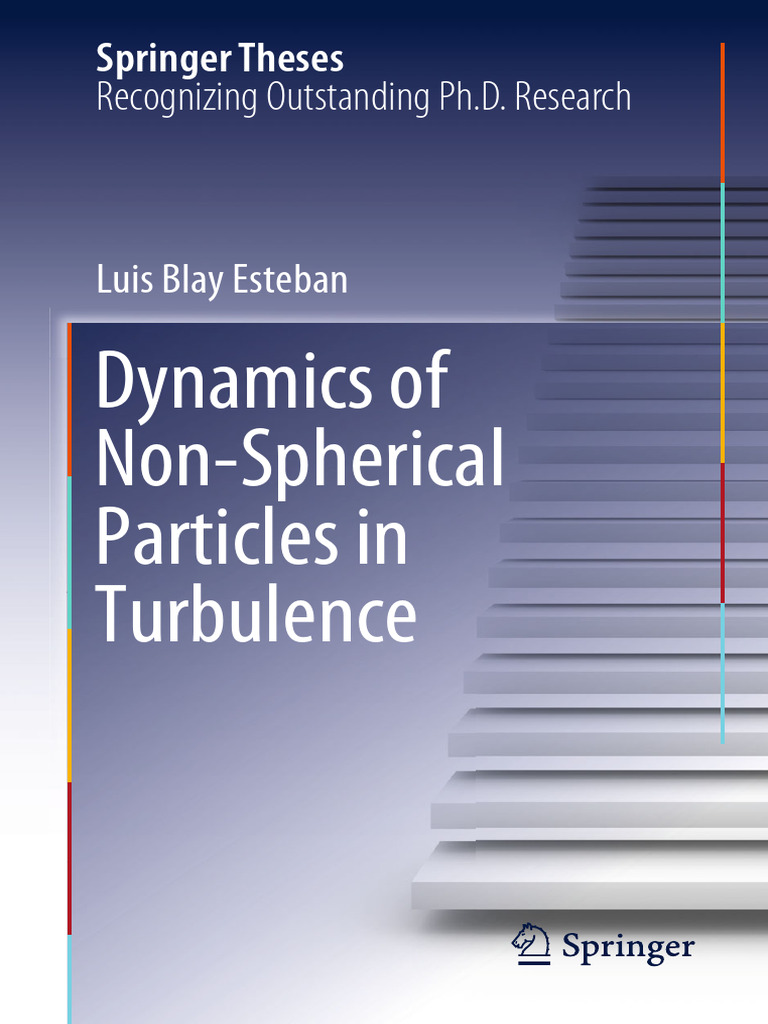 Dynamics of Non-Spherical Particles in Turbulence (Luis Blay Esteban) (Z-Library) | PDF