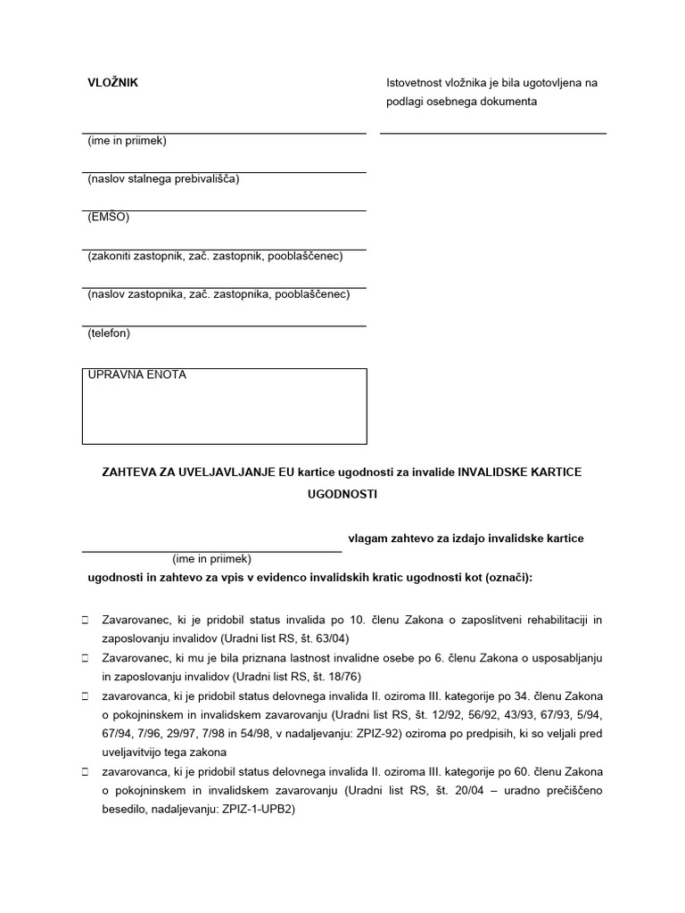 Zahteva Za Uveljavljanje EU Kartice Ugodnosti Za Invalide Invalidske Kartice Ugodnosti | PDF