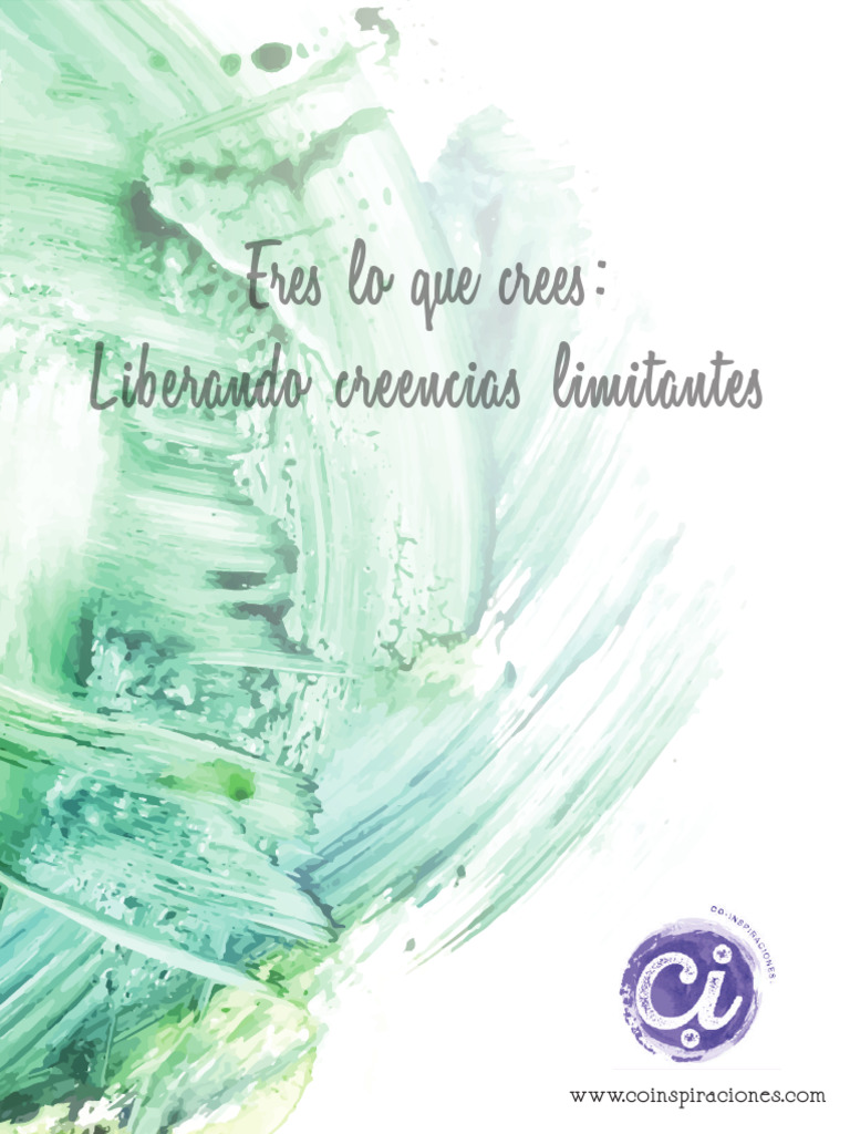 PDF Eres Lo Que Crees Comprimido | PDF | Pensamiento | Mente