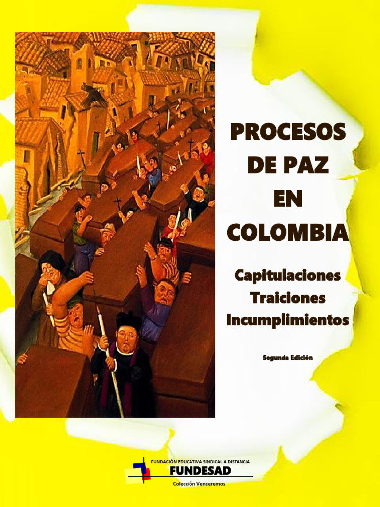 PROCESOS DE PAZ EN COLOMBIA. Segunda Edición | PDF