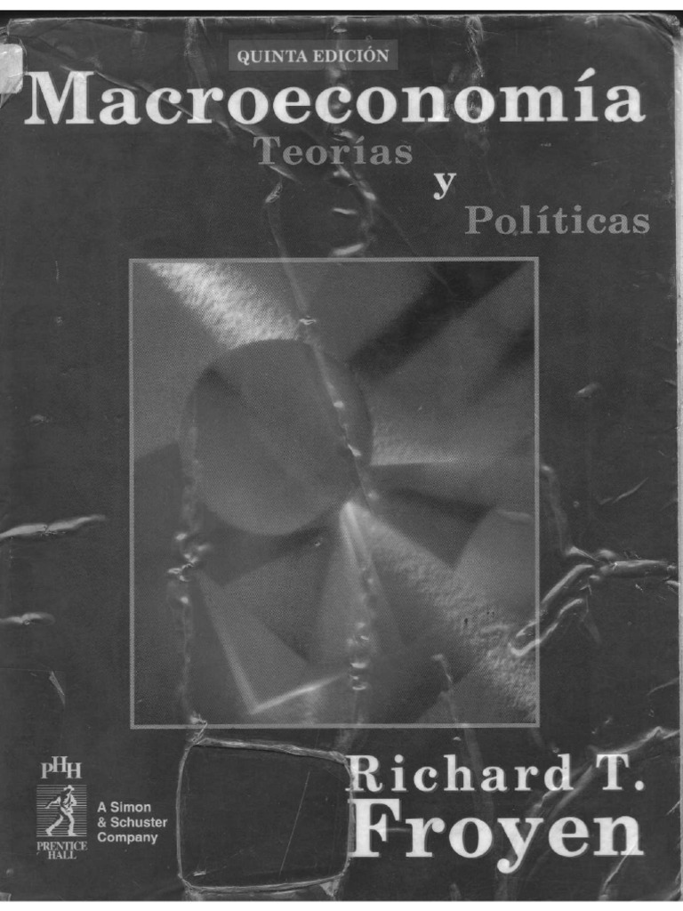 Froyen - Macroeconomia Teoria y Politica | PDF