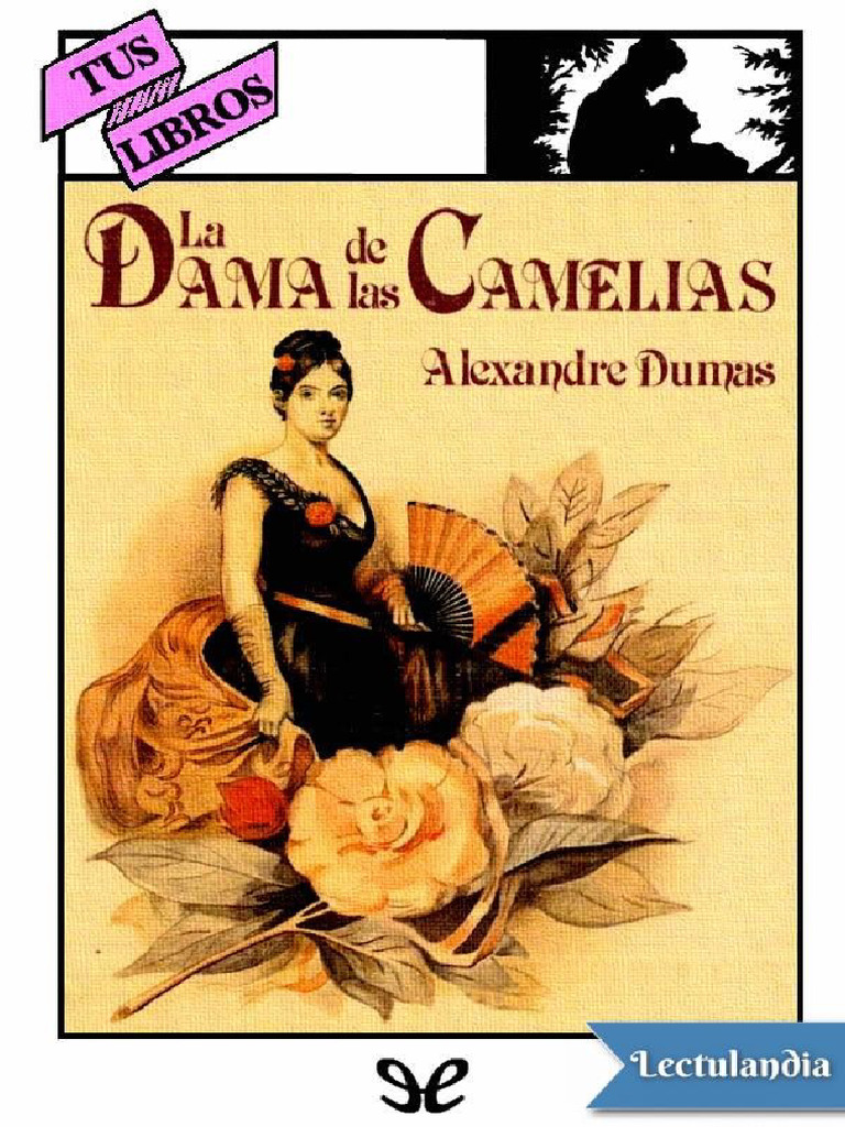 La Dama de Las Camelias Ilustrado - Alexandre Dumas Hijo | PDF | Subasta | Amor