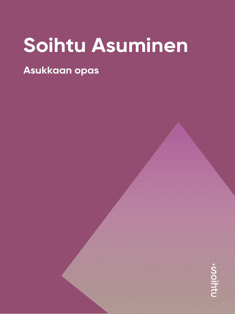 Soihtu Asuminen Asukkaan Opas | PDF