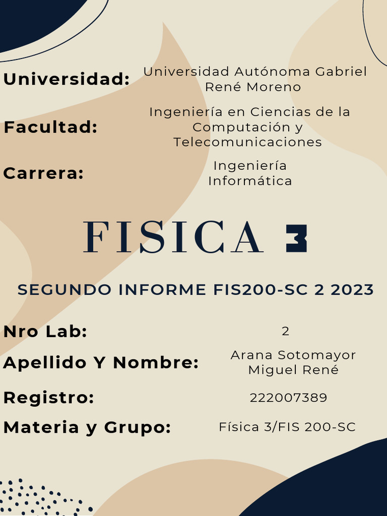 Lab - 2 FIS200 - Miguel René Arana Sotomayor - SC 2-2023 | Descargar gratis PDF | Campo ...