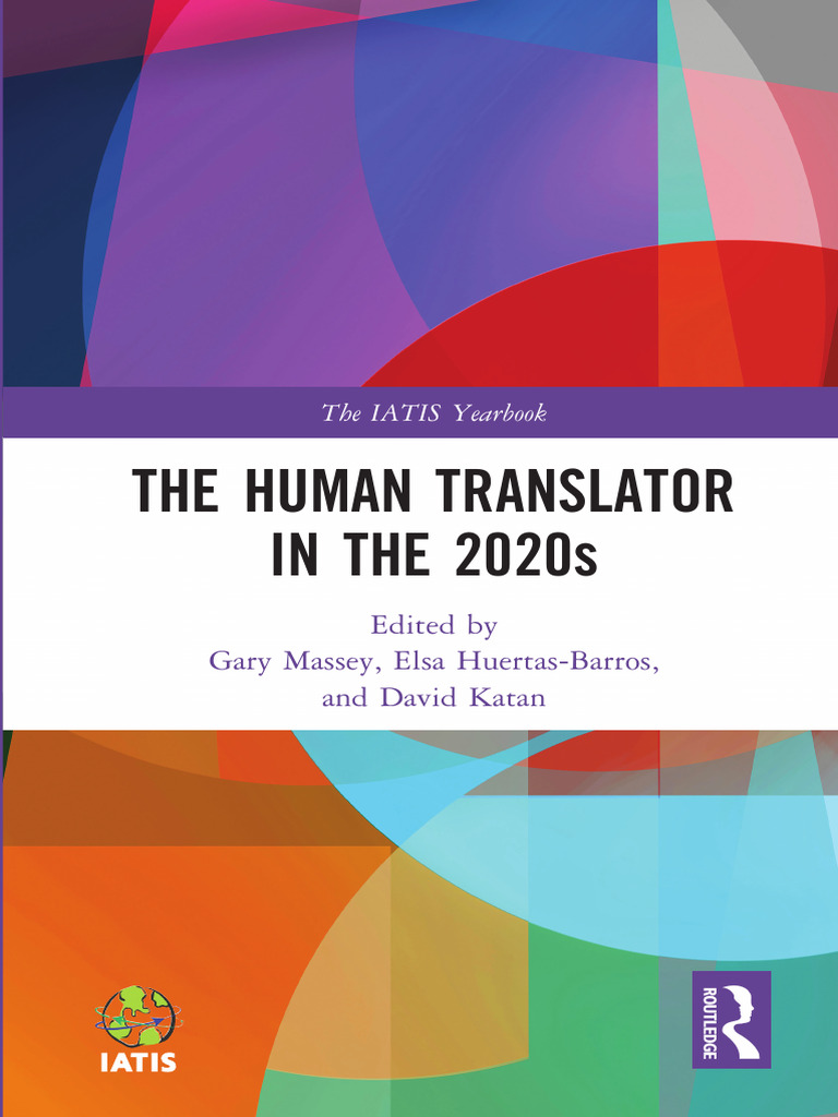 The Human Translator in The 2020s 1 | PDF