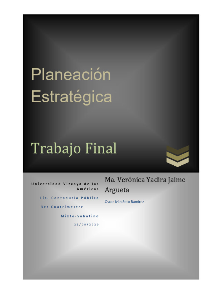 Proyecto Final Trabajo Final Planeacion Estrategica | PDF Proyecto Final Trabajo Final Planeacion Estrategica | PDF