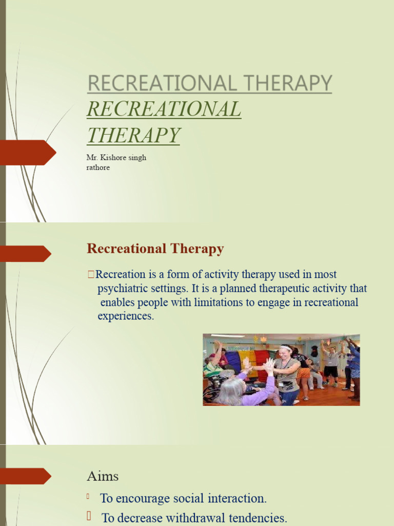 Overview of Recreational Therapy in Psychiatry | PDF | Psychotherapy ...