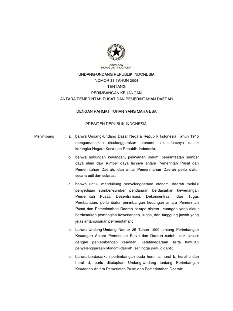 UU Nomor 33 Tahun 2004 Perimbangan Keuangan Pusat Dan Daerah (PKPD ... UU Nomor 33 Tahun 2004 Perimbangan Keuangan Pusat Dan Daerah (PKPD ...