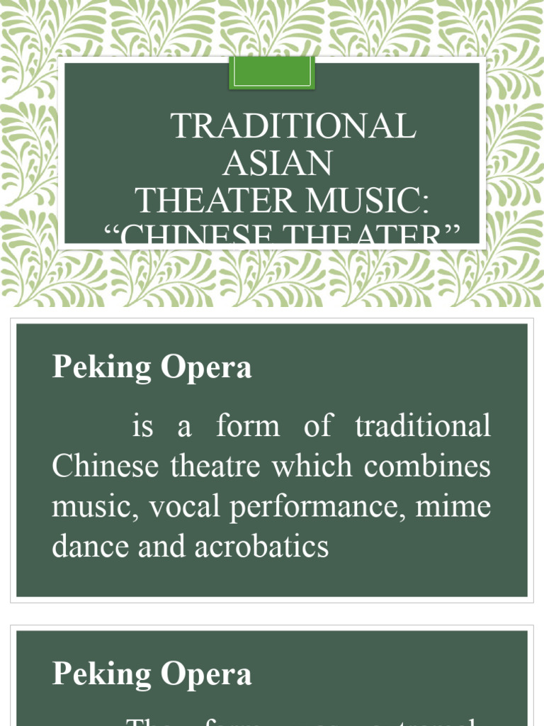 Peking Opera: Traditional Chinese Theater | PDF