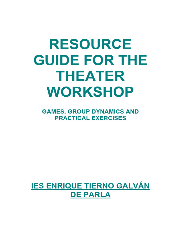 Theater Workshop Games & Dynamics Guide | PDF