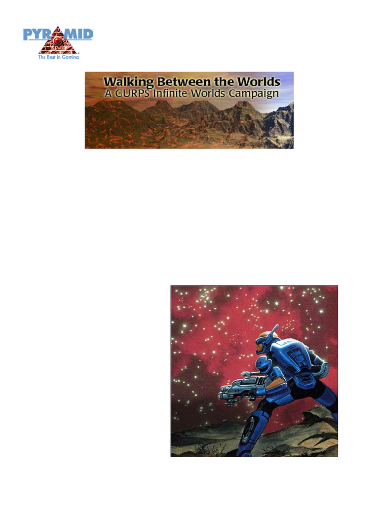 Pyramid - Walking Between The Worlds (Infinite Worlds Campaign) | PDF