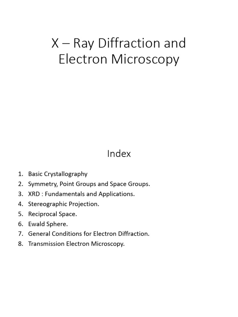 X-Ray Diffraction and Electron Micros | PDF | Teaching Methods & Materials