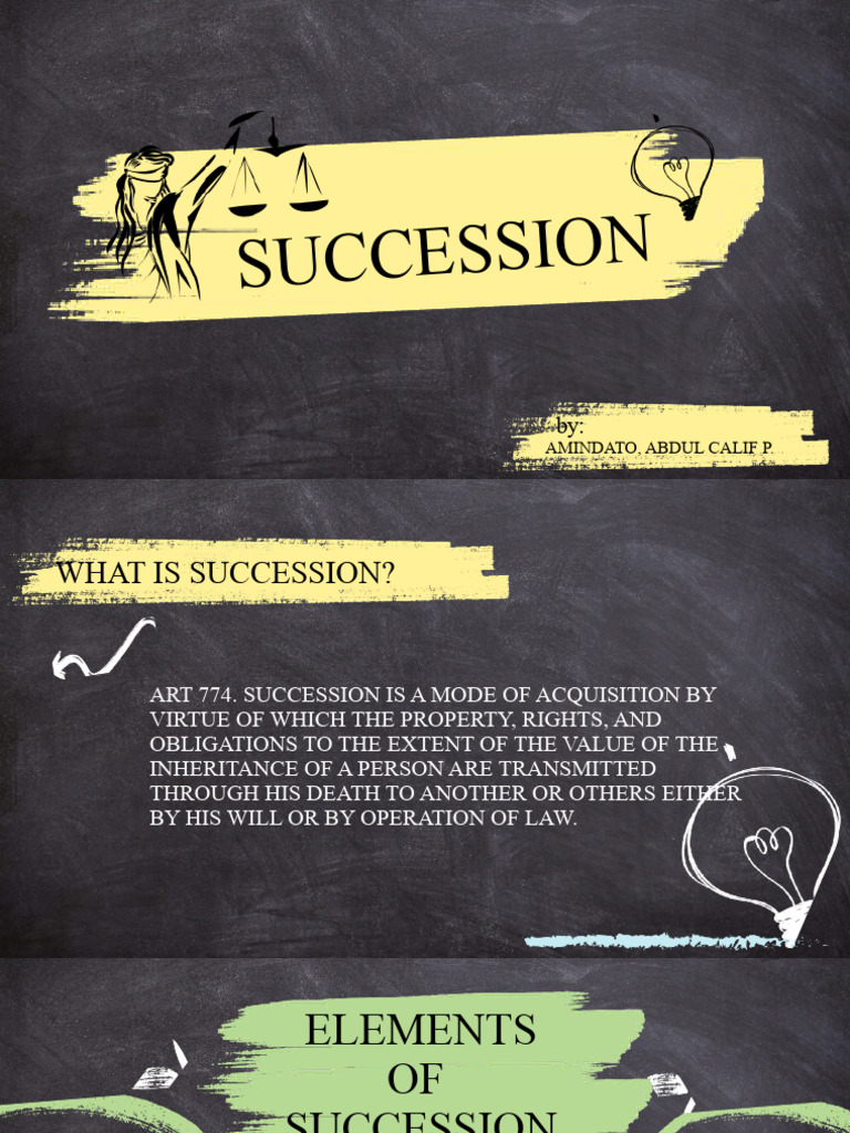 Succession | PDF | Intestacy | Will And Testament