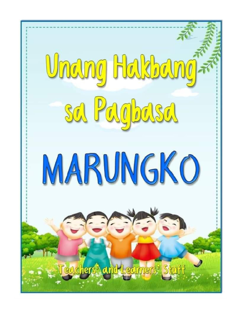 Unang Hakbang Sa Pagbasa Marungko Approach | PDF Unang Hakbang Sa Pagbasa Marungko Approach | PDF