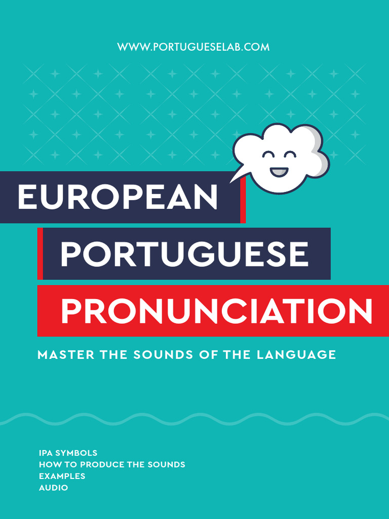PORTUGUESE LAB - European Portuguese Pronunciation | PDF | Foreign ...
