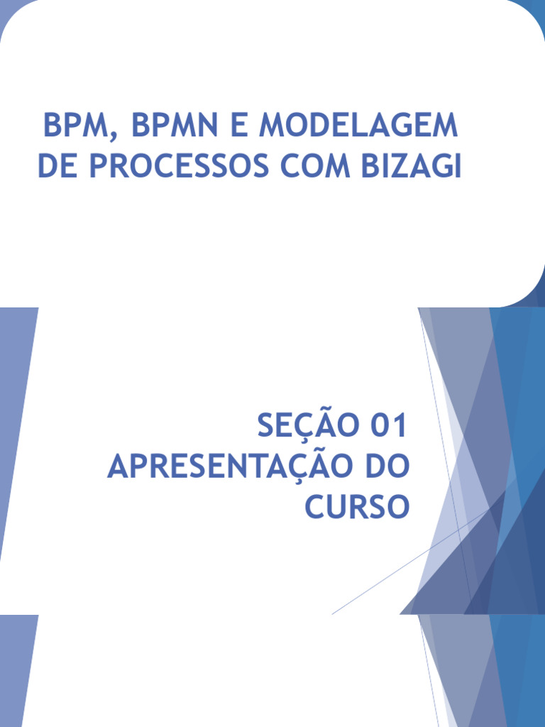 BPM. Slides do Curso | PDF | Business | Informática
