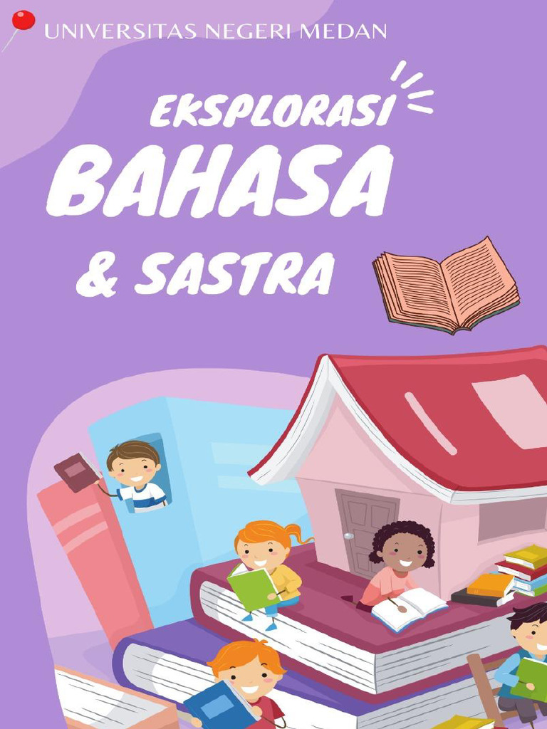 Buku Eksplorasi Bahasa Dan Sastra - Kelompok 4 | PDF