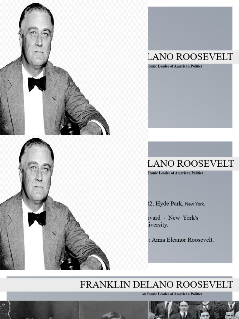 Franklin Delano Roosevelt - Presentation | PDF | Politics | Travel