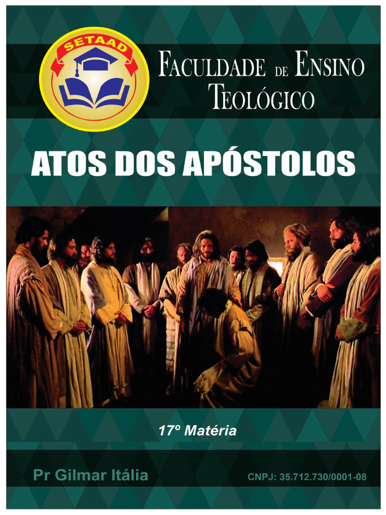 17 - Apostila Atos Dos Apostolos | PDF | Apóstolo Paulo | Atos dos apóstolos