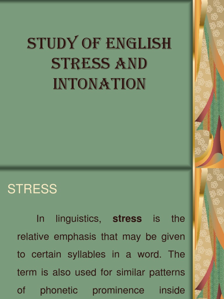 Study of English Stress and Intonation 2 1220792289796969 9 | Stress ...