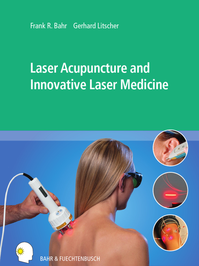 Laser Acupuncture and Innovative Laser Medicine | PDF | Laser | Photon