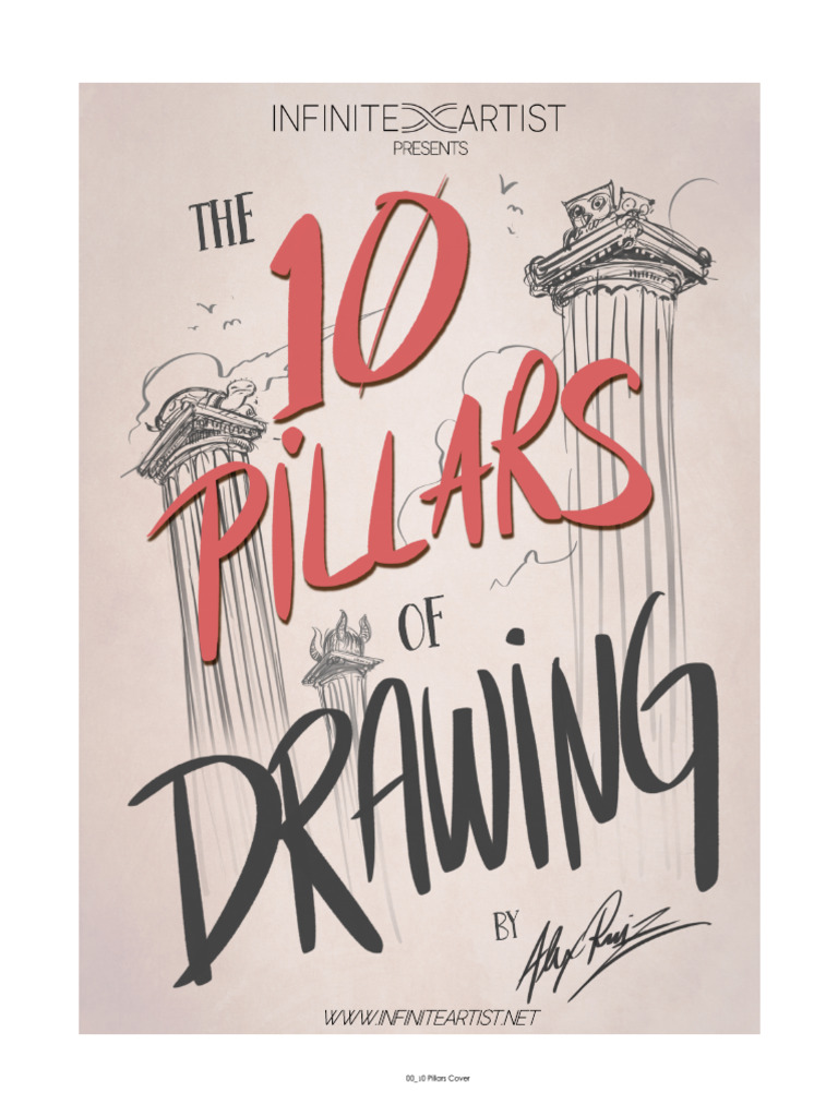 10 Pillars of Drawing Alex Ruiz | PDF