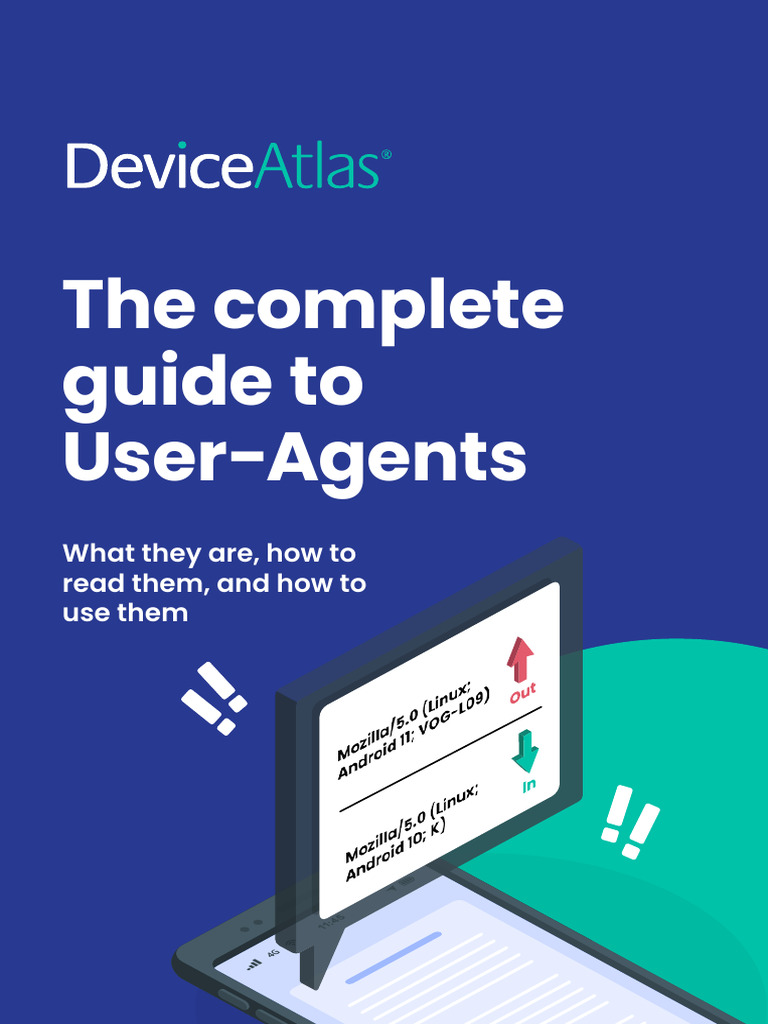 DeviceAtlas The Complete Guide To User-Agents 2023 | PDF | World Wide ... DeviceAtlas The Complete Guide To User-Agents 2023 | PDF | World Wide ...