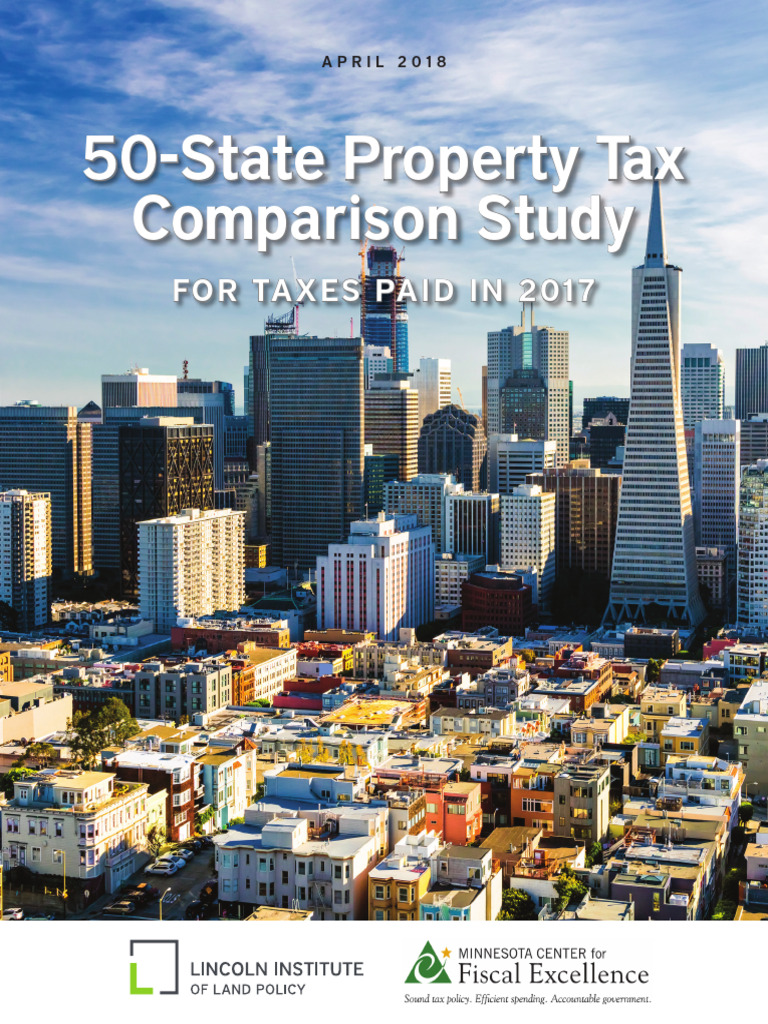 50 State Property Tax Comparison For 2017 Full - 1 | PDF | Cost Of ...