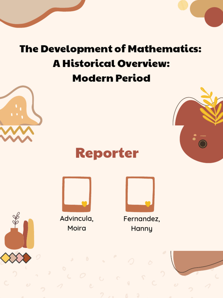 The Development of Mathematics A Historical Overview Modern Period ...