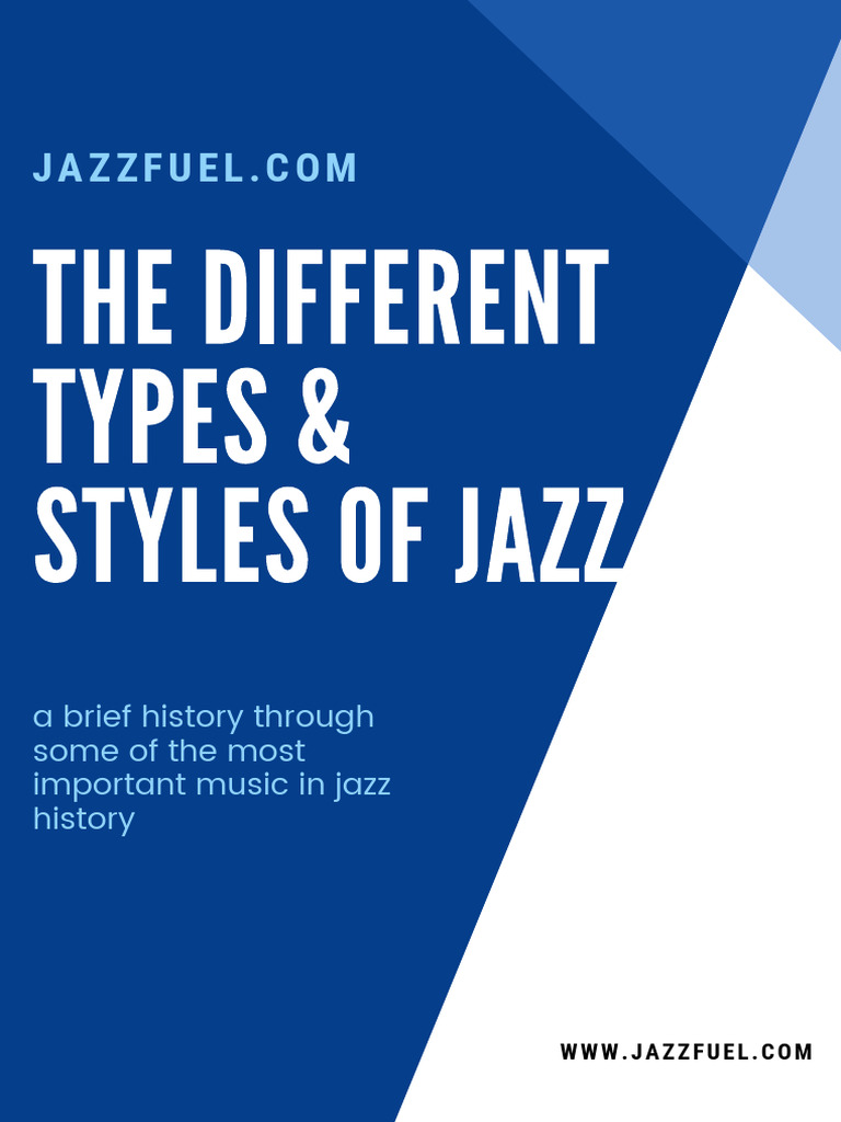 Jazzfuel Types of Jazz | PDF | Jazz | Performing Arts