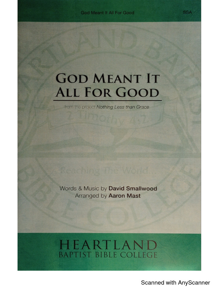 God Meant It All For Good - SSA | PDF
