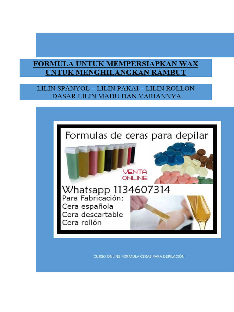 Formula Spanish Wax Dan Sekali Pakai Per 1 Kilo | PDF