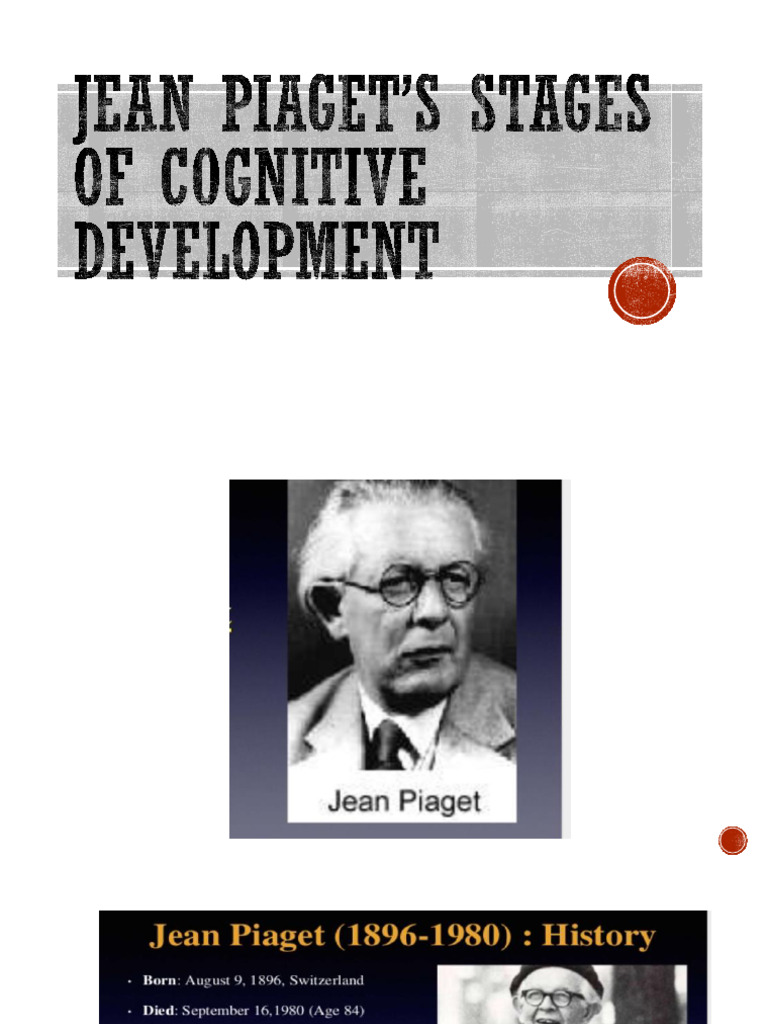 Jean Piaget's Stages of Cognitive Development | PDF