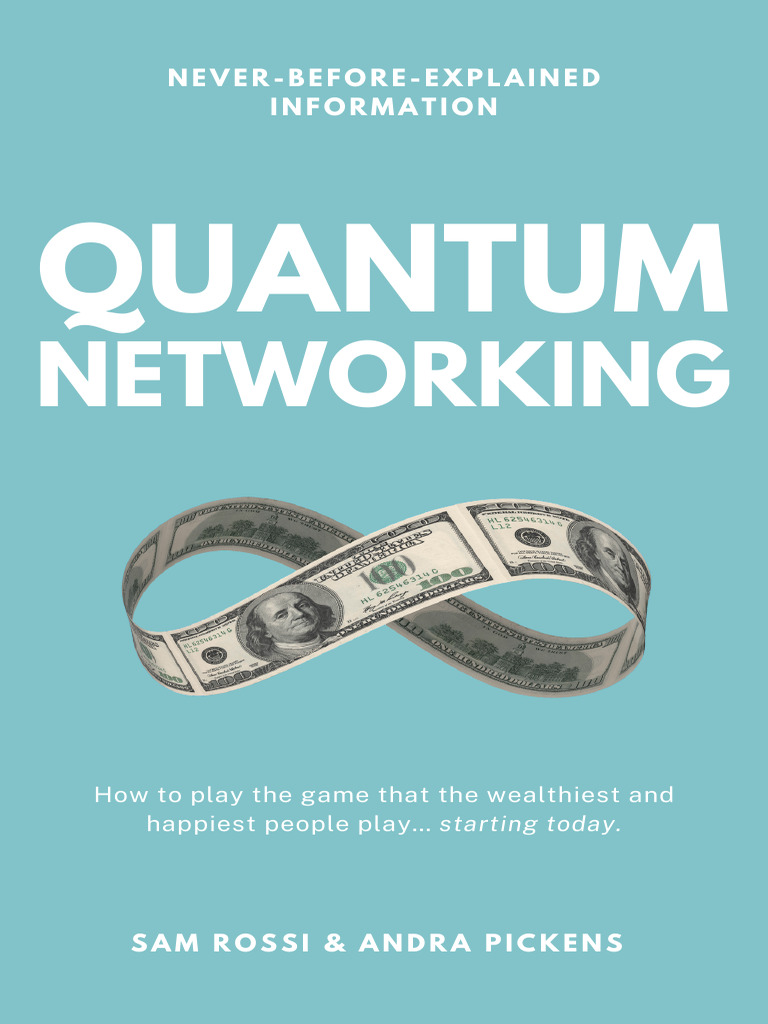 Quantum Networking | PDF | Feeling | Experience