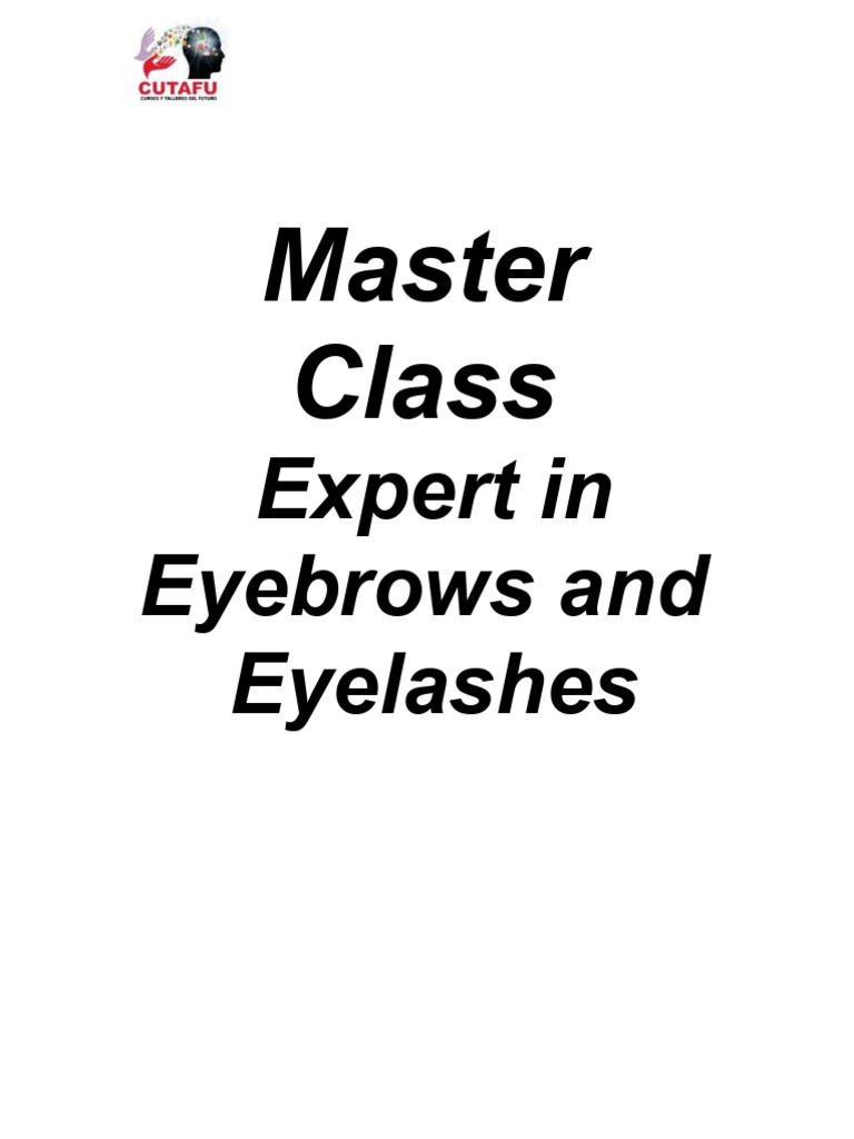 Master Class Guide Expert in Eyebrows and Eyelashes | PDF | Eyebrow ...