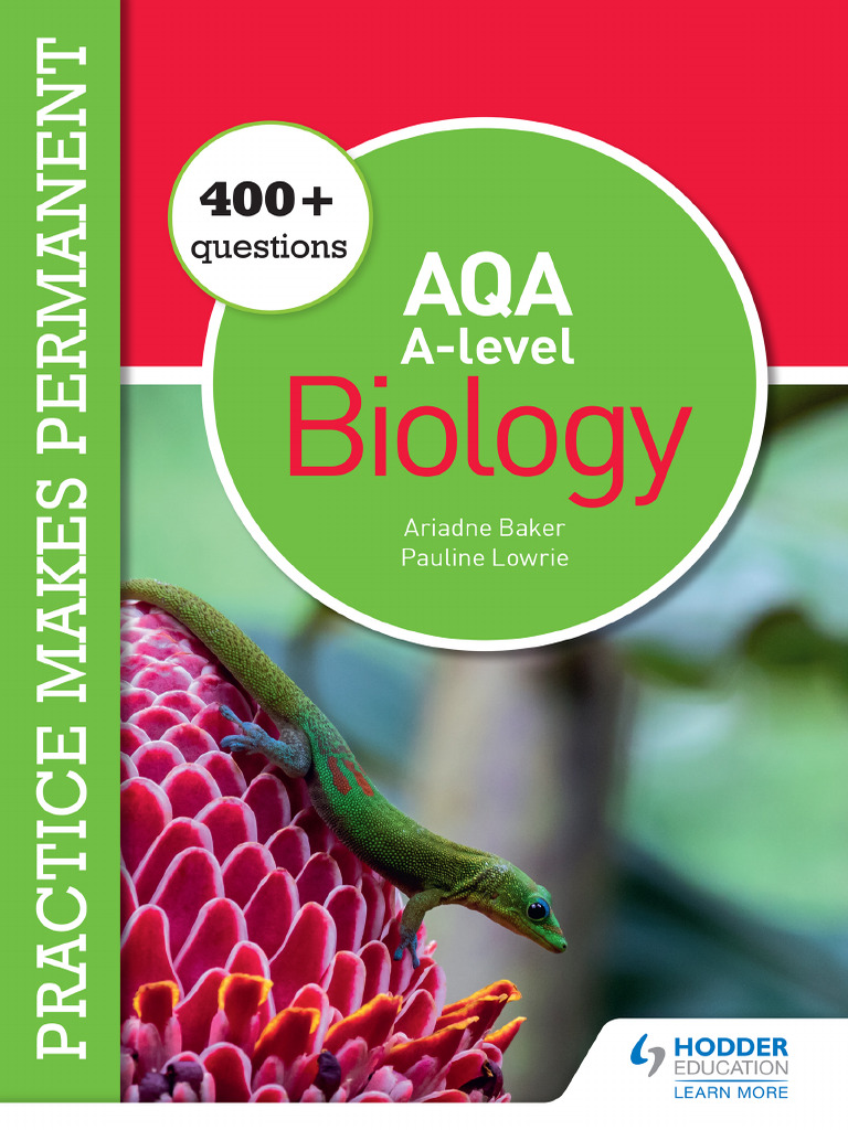 Practice Makes Permanent 400+ Questions For AQA A-Level Biology ...