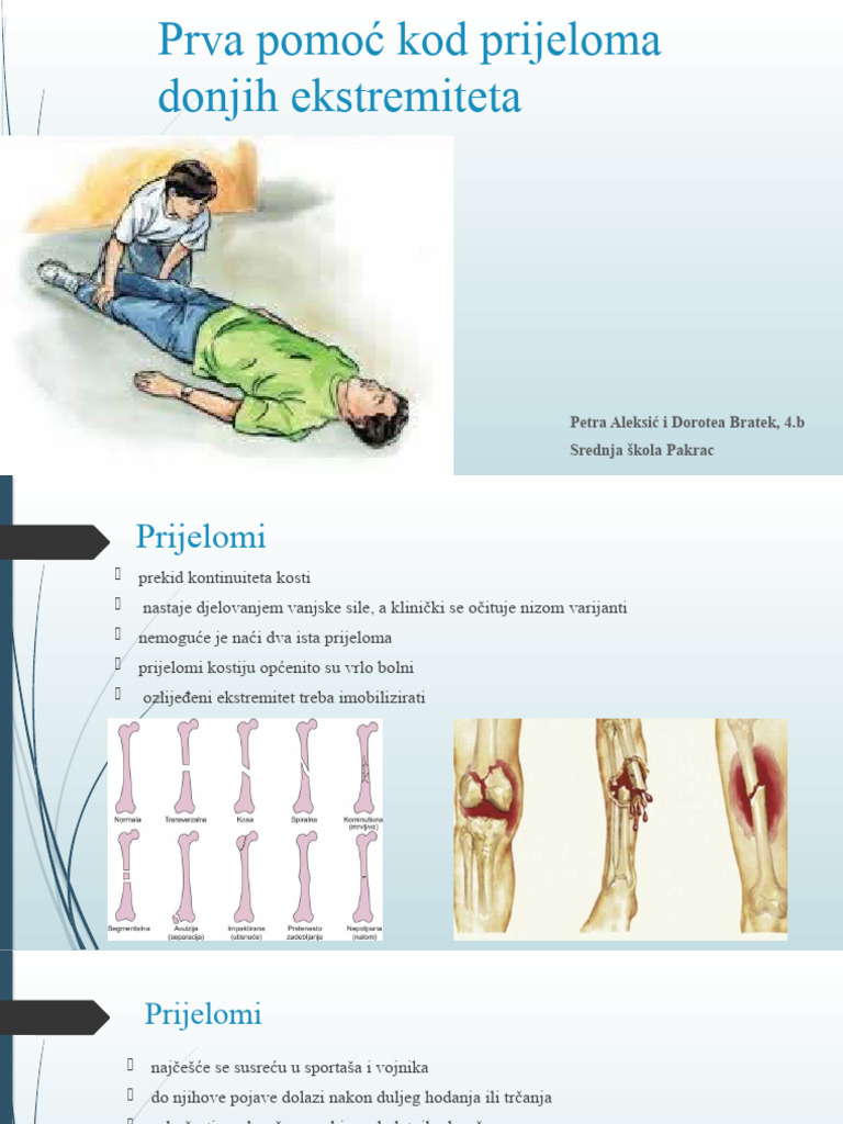 Prva Pomoć Kod Prijeloma Donjih Ekstremiteta | PDF