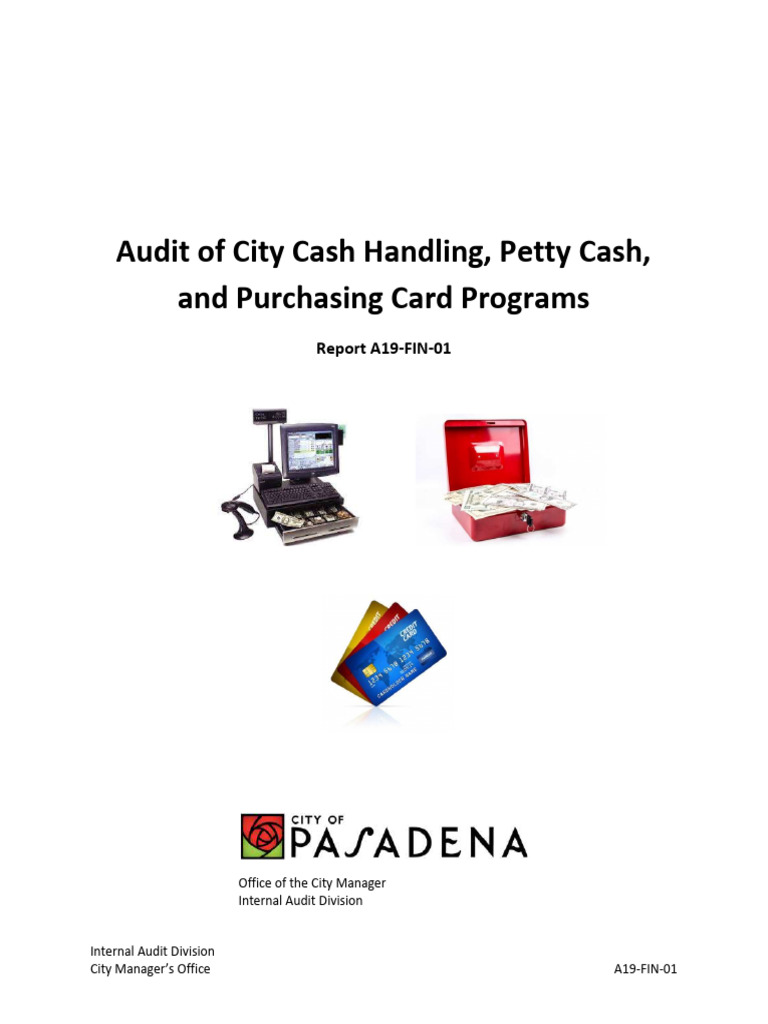 Audit of Cash Handling Petty Cash and Purchasing Card Programs | PDF
