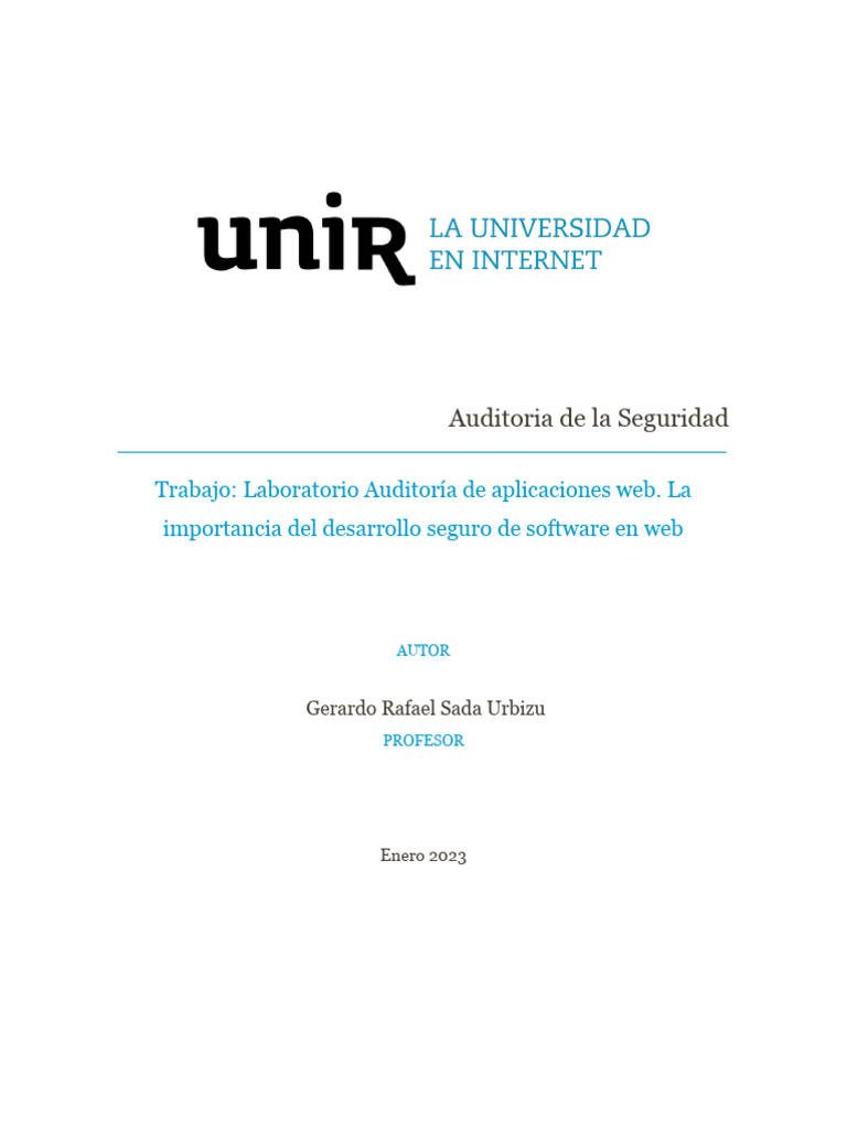 Auditoría de Aplicaciones Web. La Importancia Del Desarrollo Seguro de ... Auditoría de Aplicaciones Web. La Importancia Del Desarrollo Seguro de ...