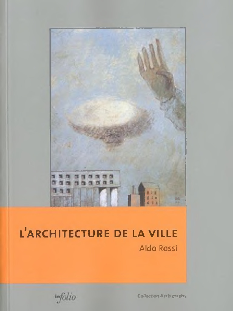 Larchitecture de La Ville (Aldo Rossi) | PDF