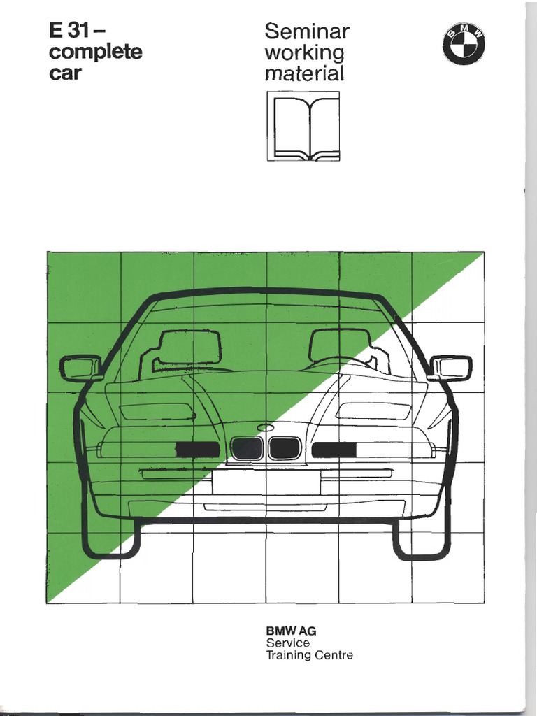 E31 Complete Car Manual | PDF