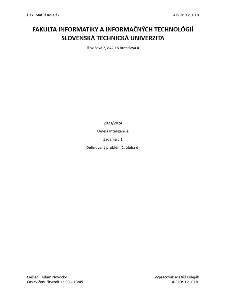 Dokumentacia Kolejak UI 1.zadanie Definovanyproblem2 Uloha D | PDF Dokumentacia Kolejak UI 1.zadanie Definovanyproblem2 Uloha D | PDF