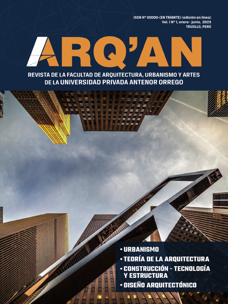 ARQ'AN, VOLUMEN 1, NÚMERO 1, 2023, Revista de La Facultad de ...