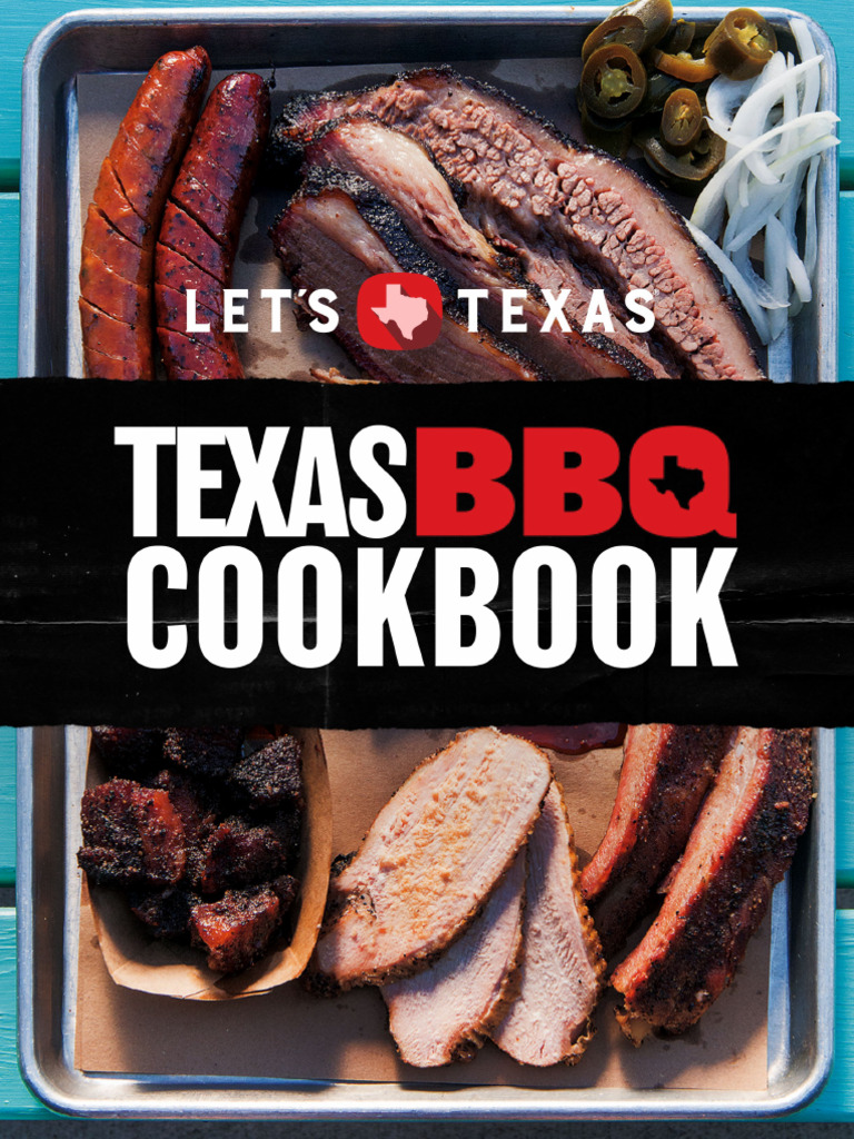 Travel Texas BBQ Cookbook d31124b8 1080 4fb5 B7a8 7b0e63f788d7 | PDF